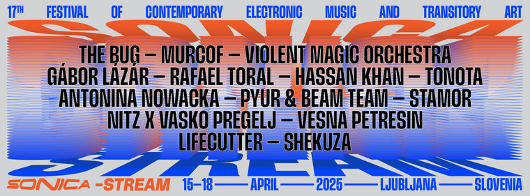 SONICA 2025 – The Bug, Violent Magic Orchestra, Gábor Lázár, Shekuza ...